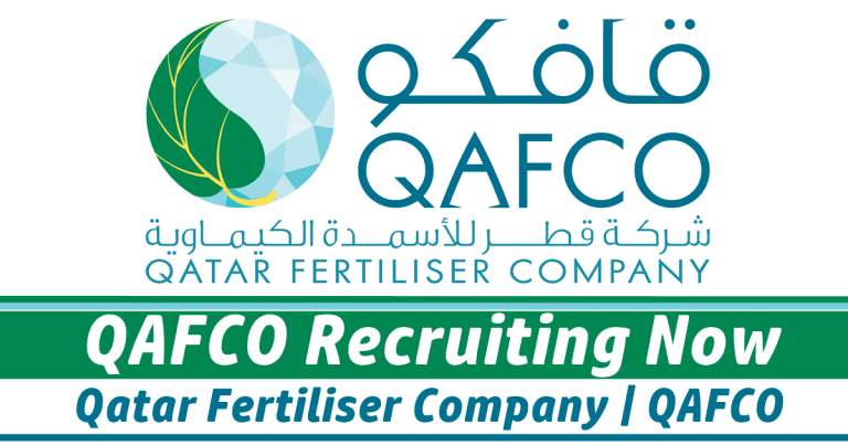 QAFCO Qatar Jobs 2025 | Qatar Fertiliser Company