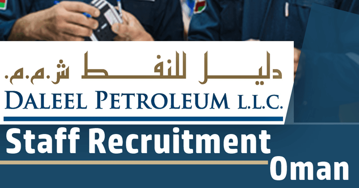 Daleel Petroleum Oman Job Vacancies