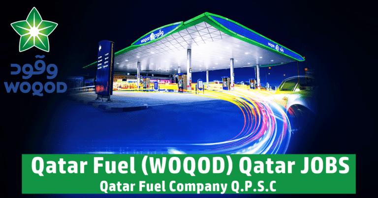Qatar Fuel Jobs 2023 | WOQOD Qatar Job Vacancies
