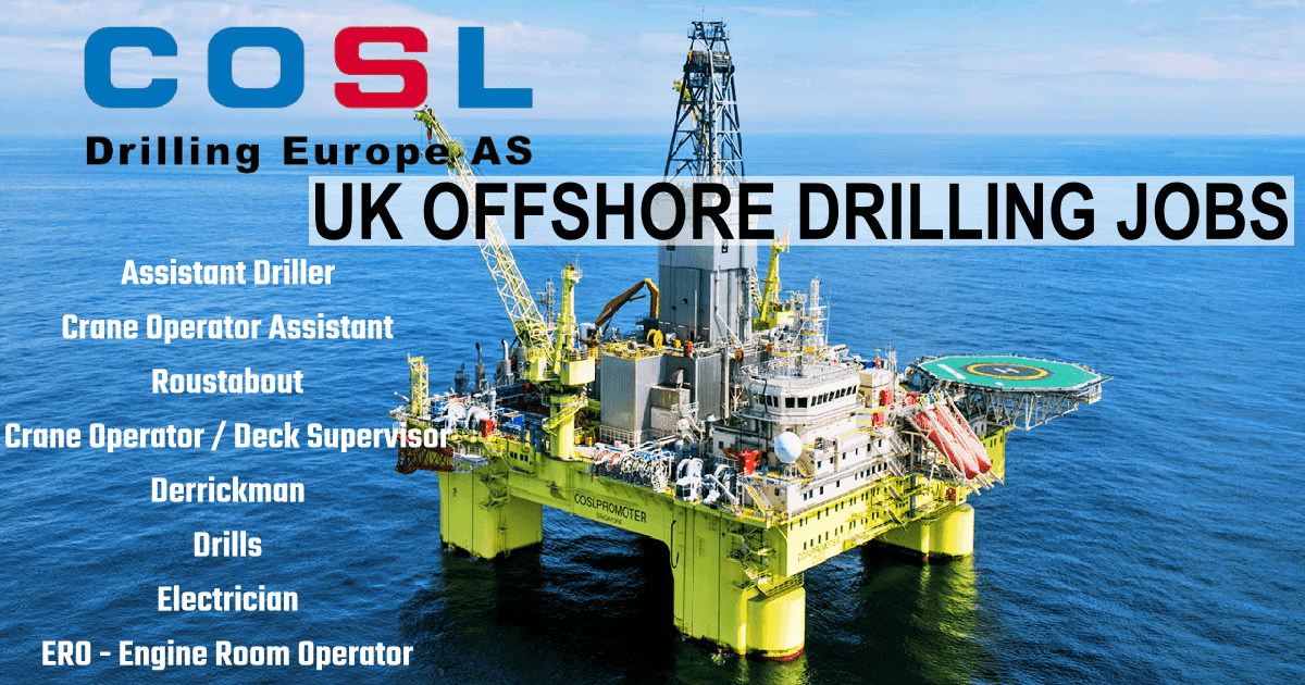 COSL Drilling Careers 2025 | Rig Jobs | Norway Offshore