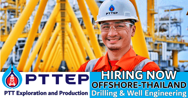 PTTEP Jobs 2022 | PTT Exploration and Production | Thailand