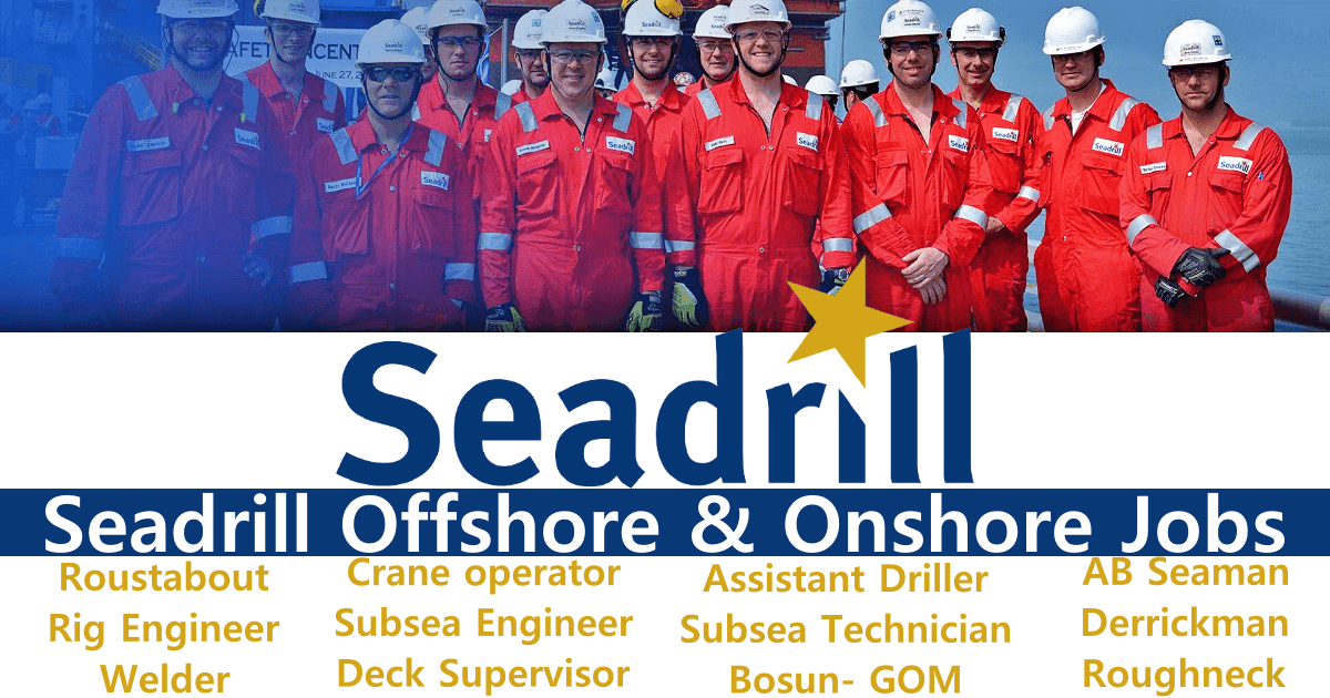 Seadrill Job Vacancies 2025 | Leading Offshore Jobs Worldwide