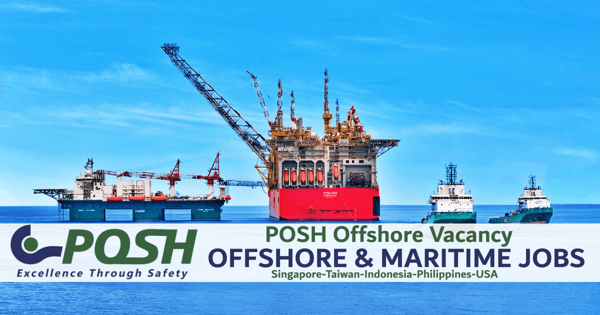 POSH Offshore Vacancy 2023 | Maritime Jobs in Singapore