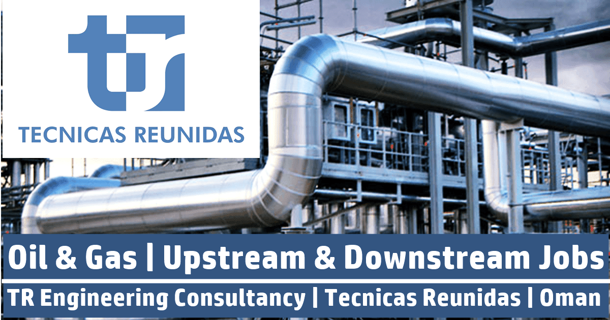 TR Engineering Consultancy Oman Jobs 2023