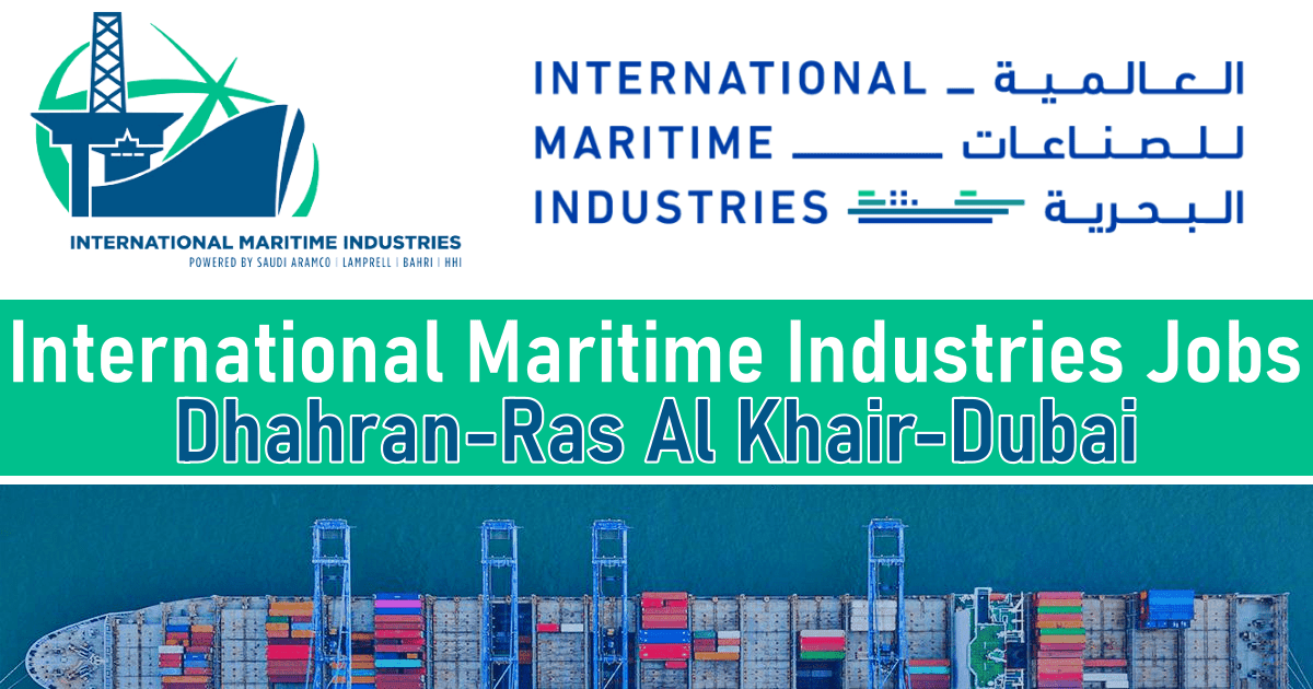 International Maritime Industries Jobs 2025 | Saudi Arabia