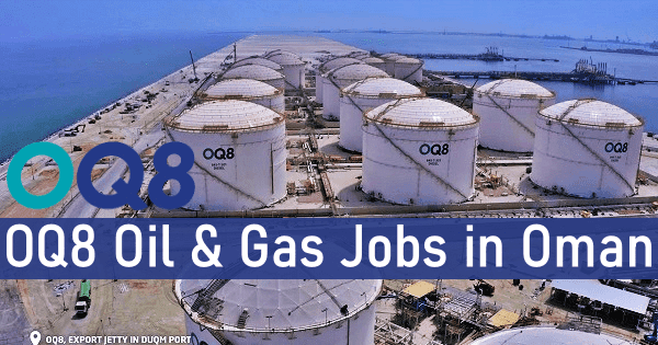 OQ8 Jobs 2026 | Oil and Gas Job Vacancies in Oman